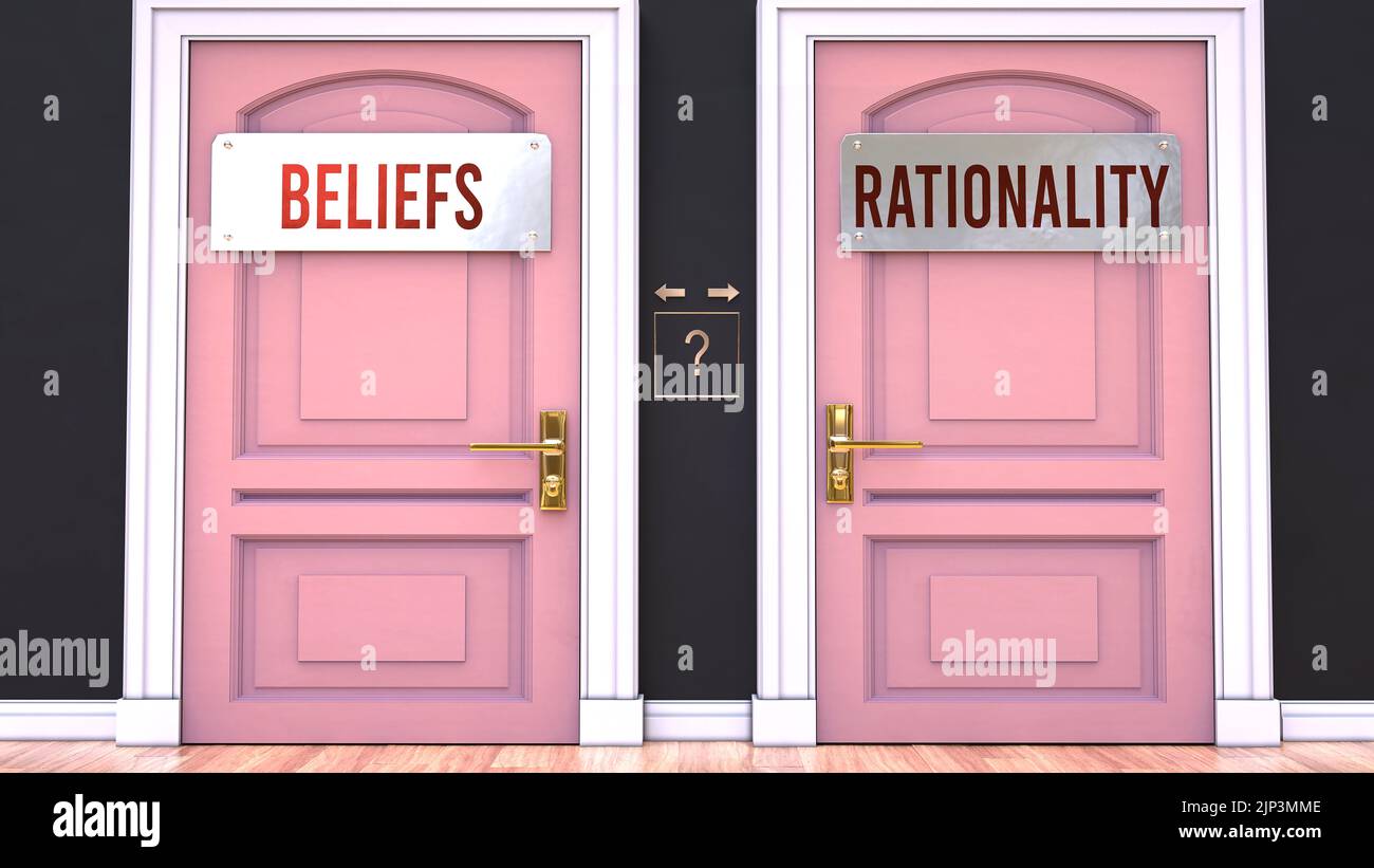 Beliefs or Rationality - making decision by choosing either one option ...