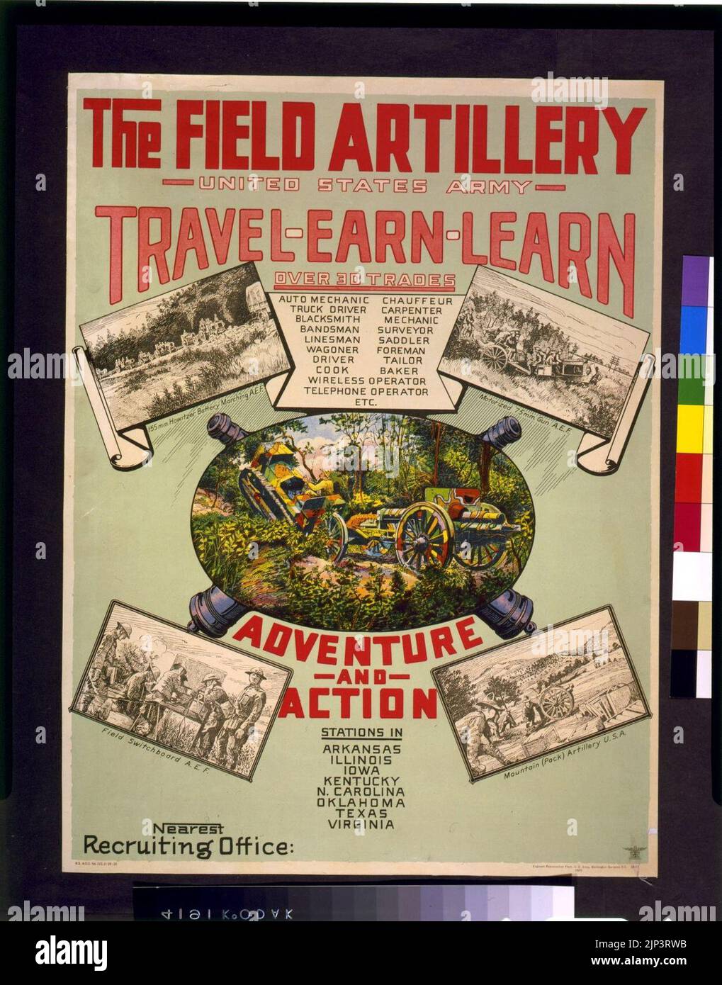 The Field artillery. United States Army. Travel, earn, learn ...