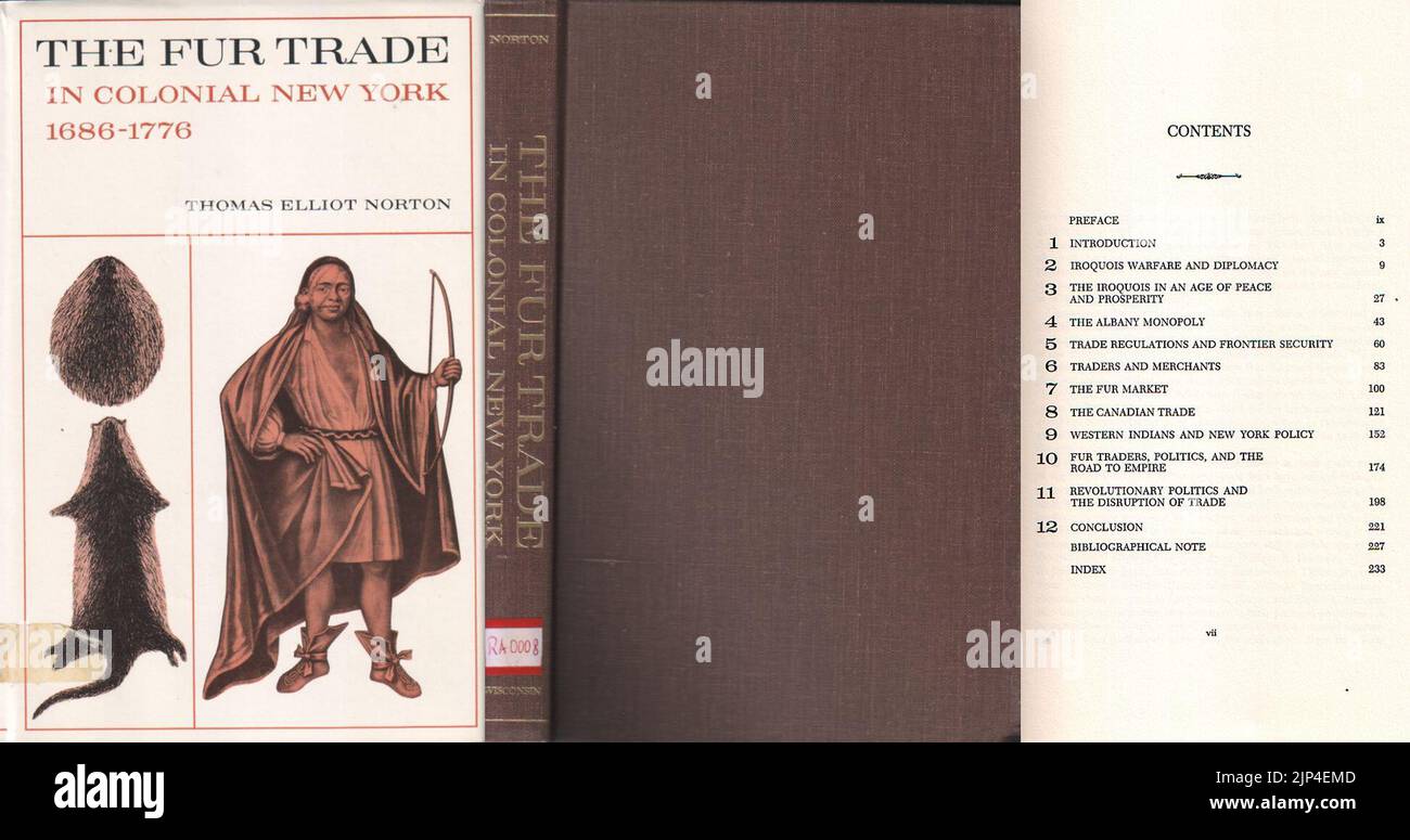 The Fur Trade in the Colonial New York 1686-1776, by Thomas Elliot ...