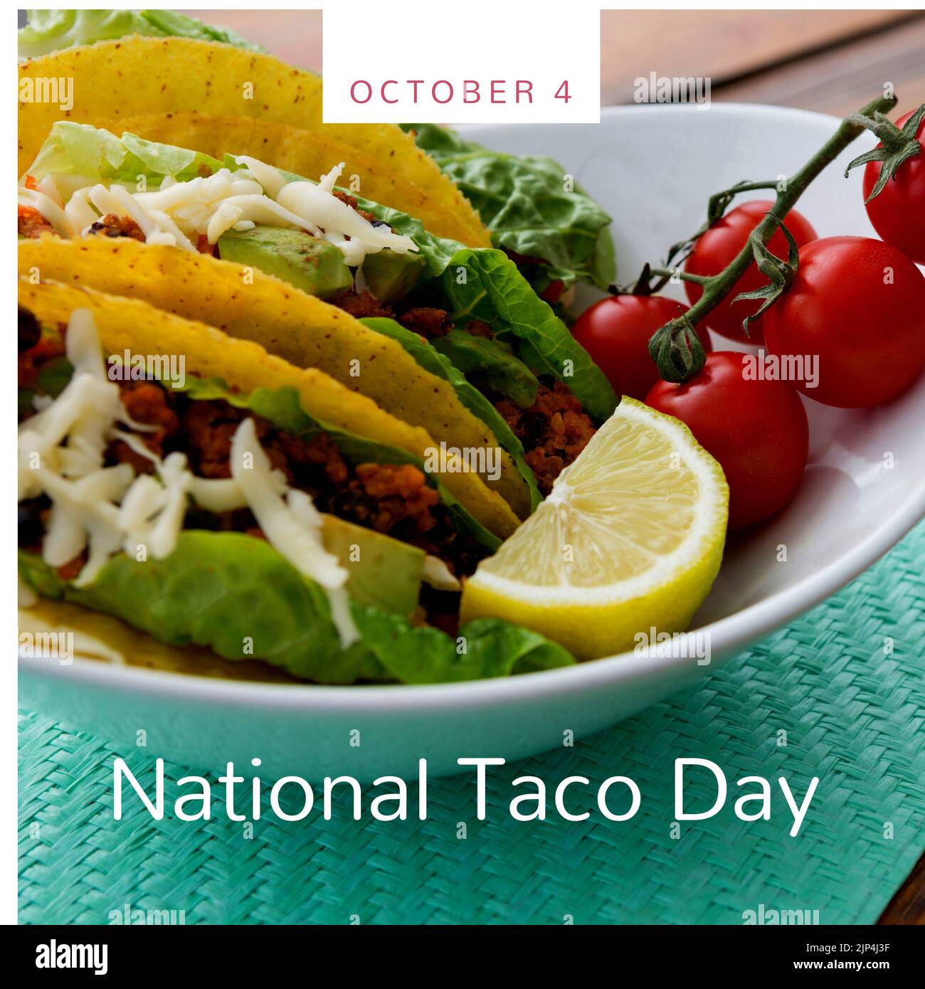 Composition of october 4 national taco day text with tacos on plate ...