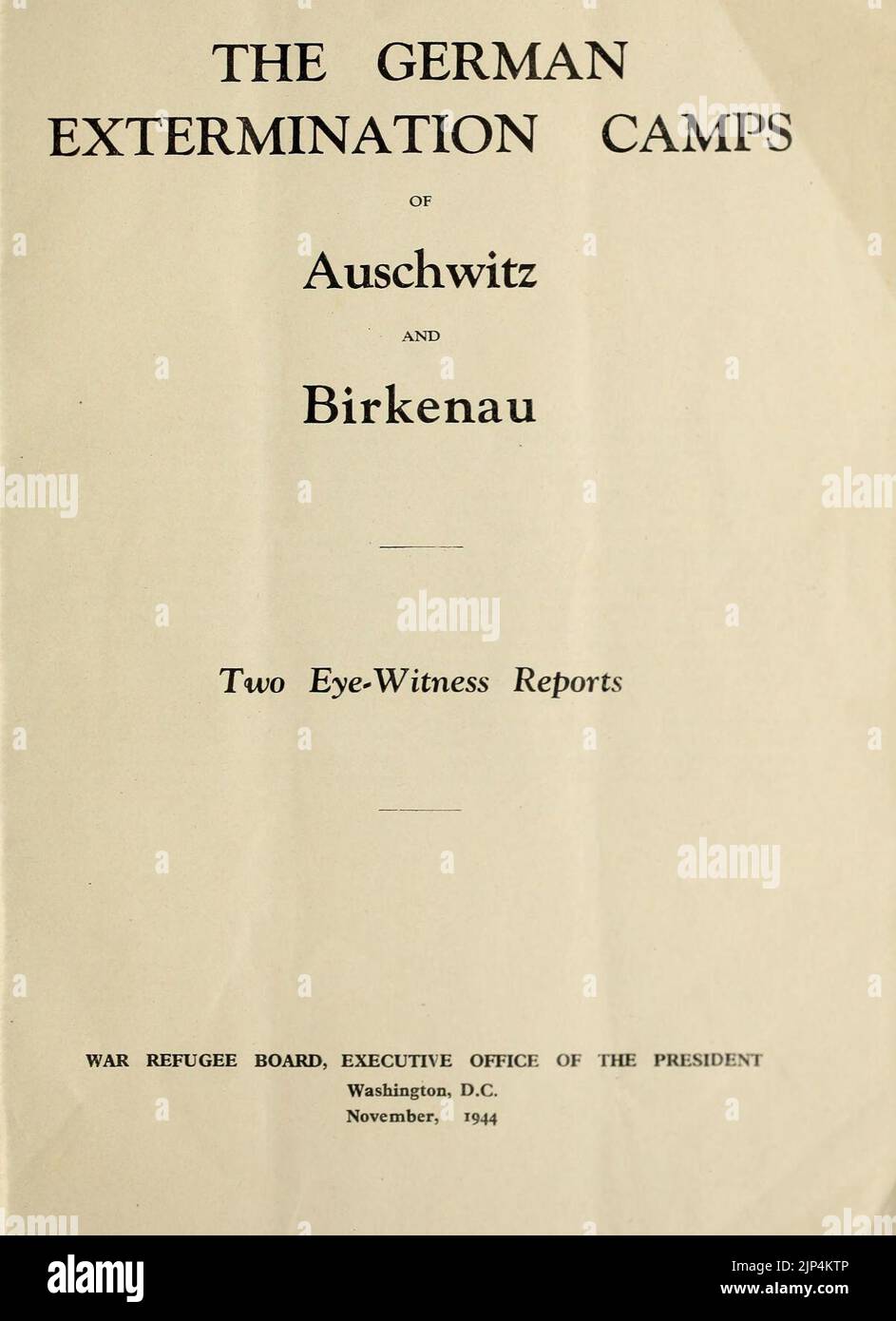 The German extermination camps Auschwitz and Birkenau - title page ...