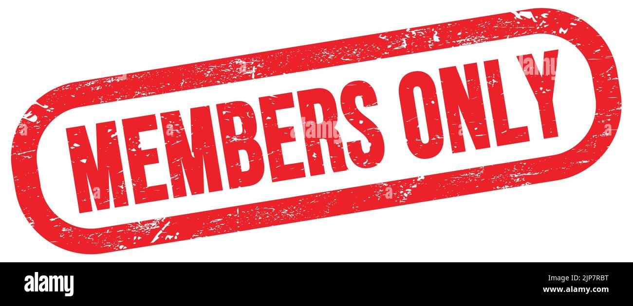 MEMBERS ONLY, text on red rectangle stamp sign Stock Photo - Alamy