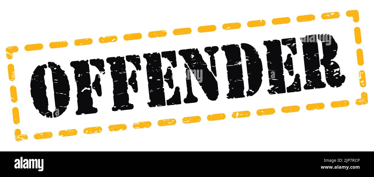 OFFENDER text written on yellow-black dash stamp sign Stock Photo - Alamy