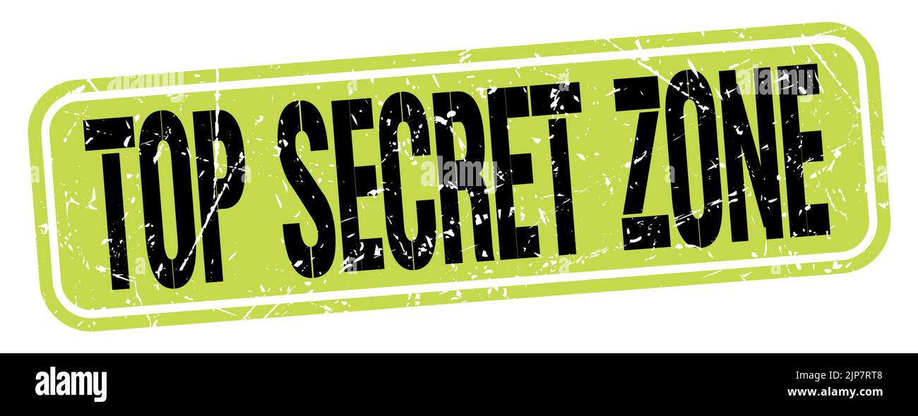 TOP SECRET ZONE text written on green-black grungy stamp sign Stock ...