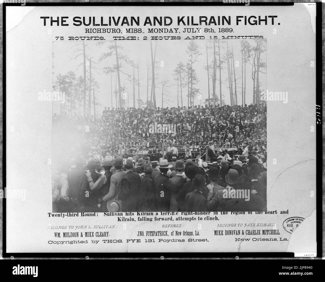 The Sullivan and Kilrain fight-Richburg, Miss., Monday, July 8th, 1889 ...