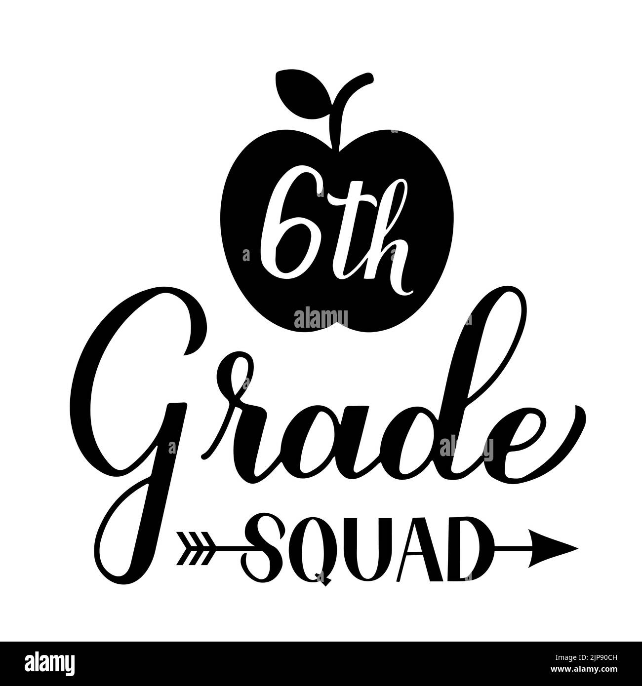 Hello 6th Grade calligraphy hand lettering isolated on white. First day ...