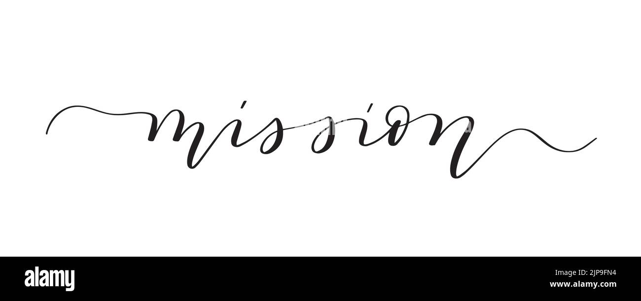 Mission modern calligraphy word. Cute inspirational print Stock Vector ...
