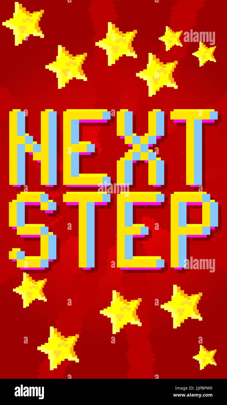 Next Step. Pixelated word with geometric graphic background. Vector ...