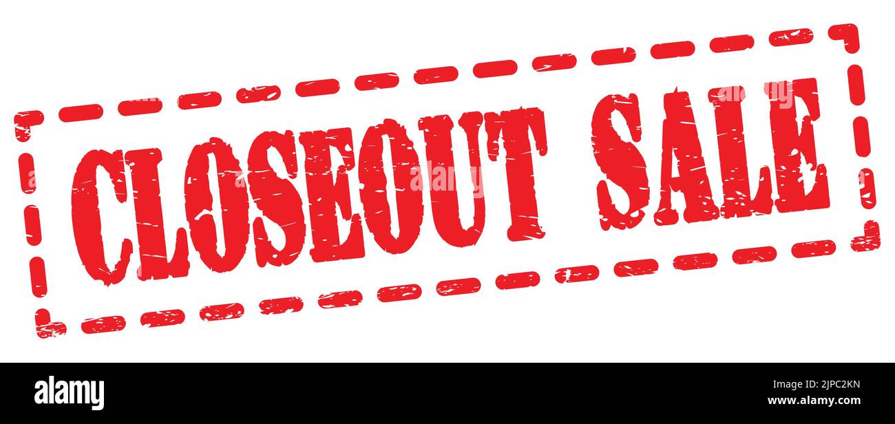 CLOSEOUT SALE text written on red dash stamp sign Stock Photo - Alamy