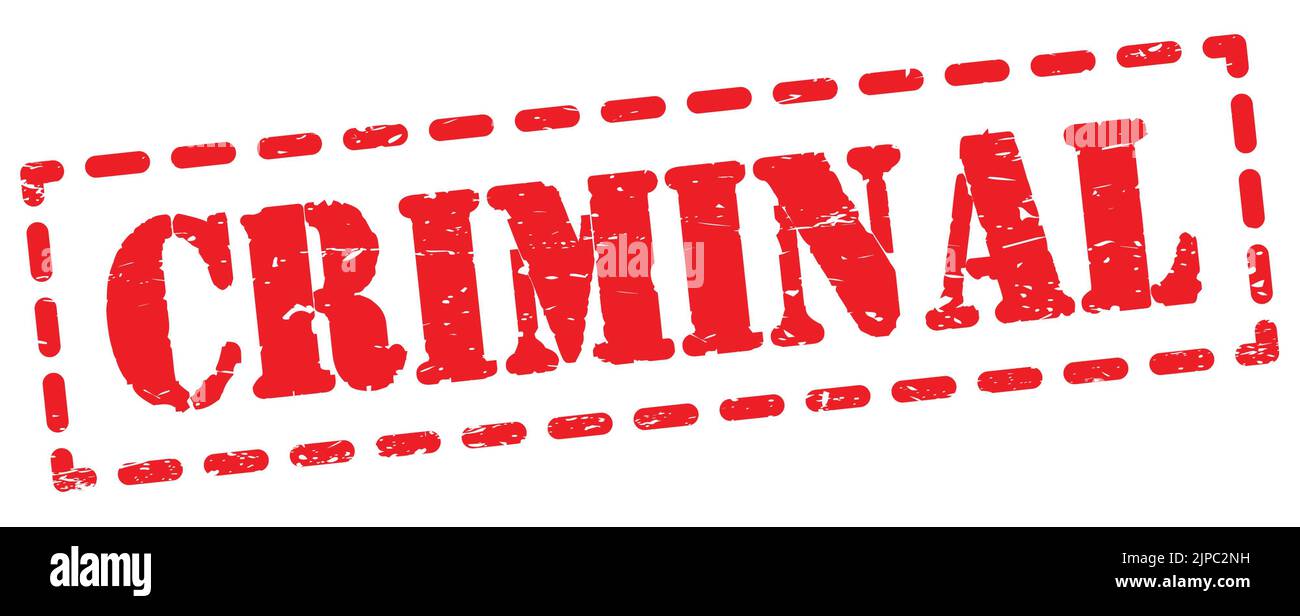 CRIMINAL text written on red dash stamp sign Stock Photo - Alamy