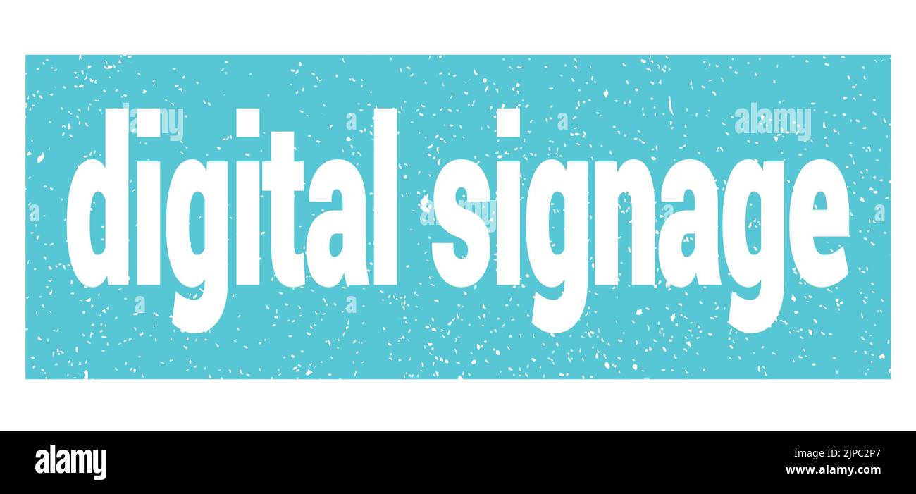 digital signage text written on blue grungy stamp sign Stock Photo - Alamy
