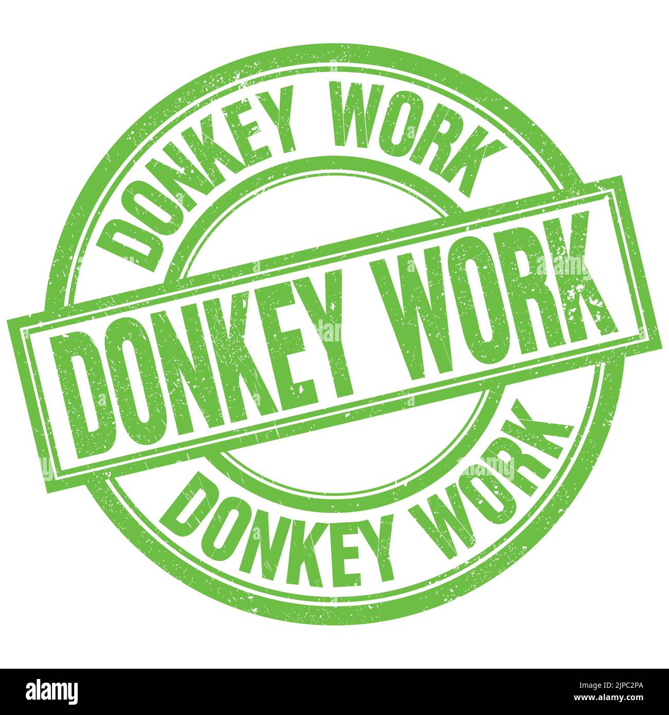 DONKEY WORK text written word on green round stamp sign Stock Photo - Alamy