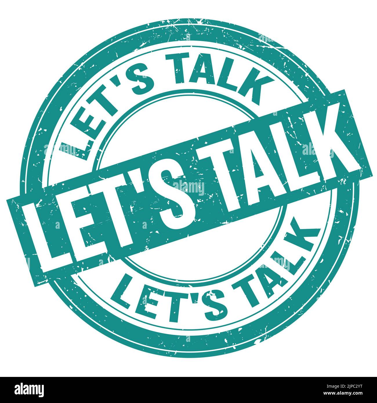 LET'S TALK text written on blue round grungy stamp sign Stock Photo - Alamy