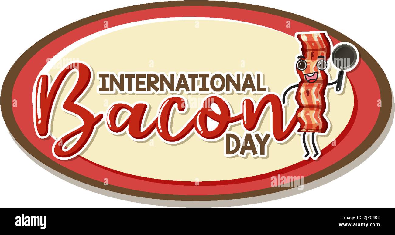 International bacon day poster design illustration Stock Vector Image ...