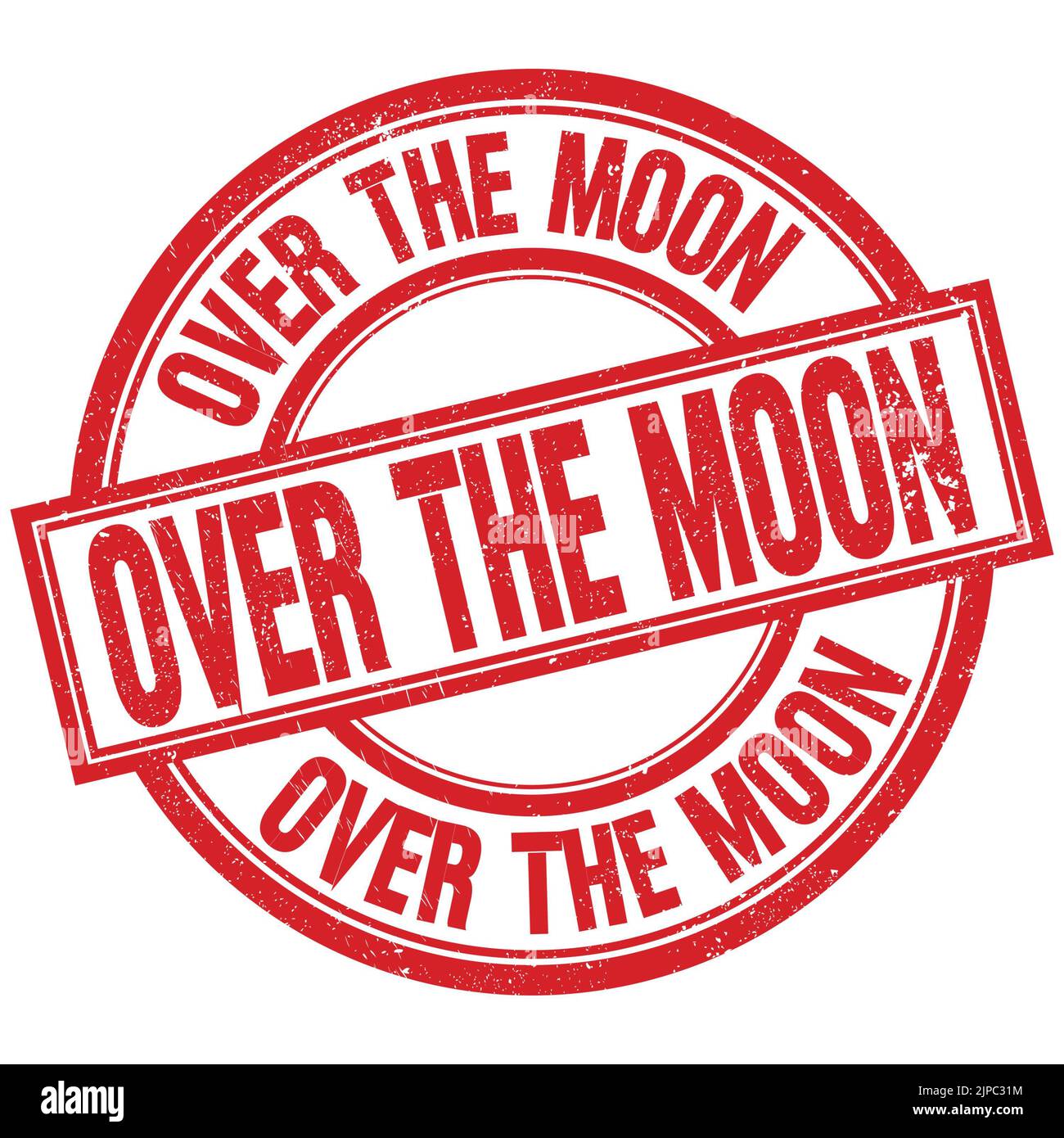 OVER THE MOON text written word on red round stamp sign Stock Photo - Alamy