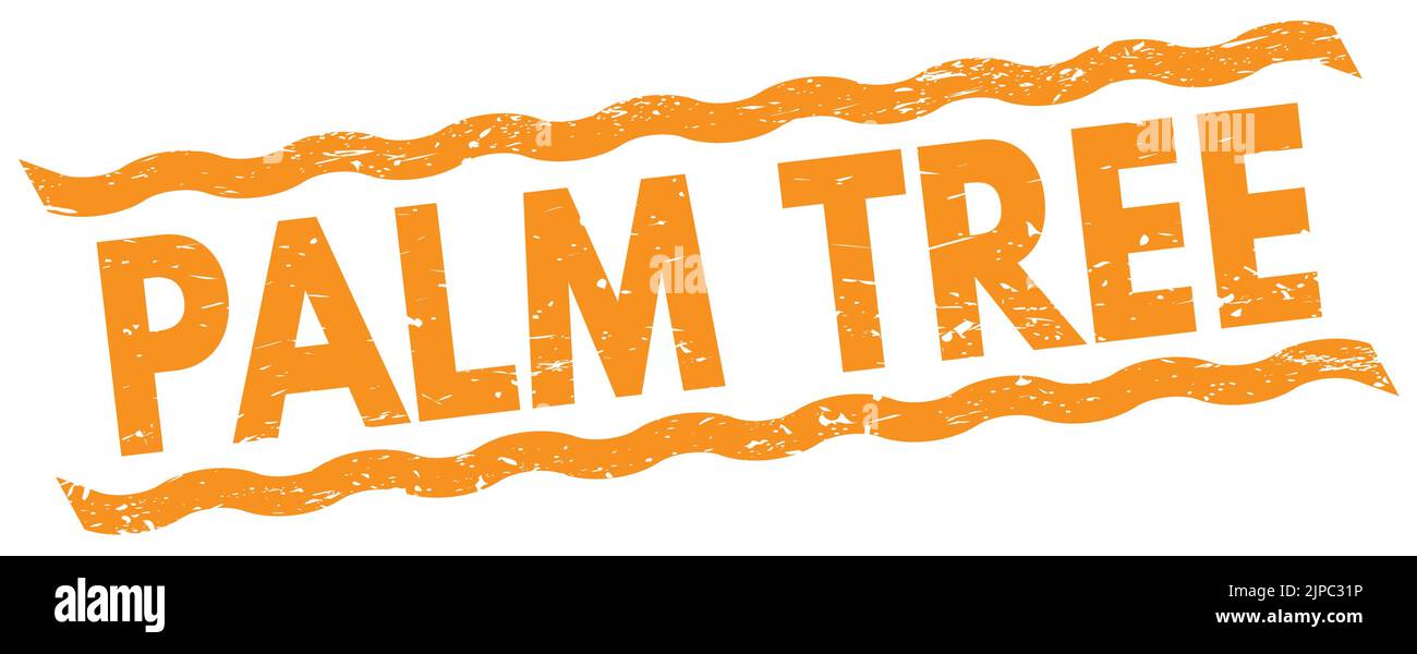 PALM TREE text written on orange lines stamp sign Stock Photo - Alamy