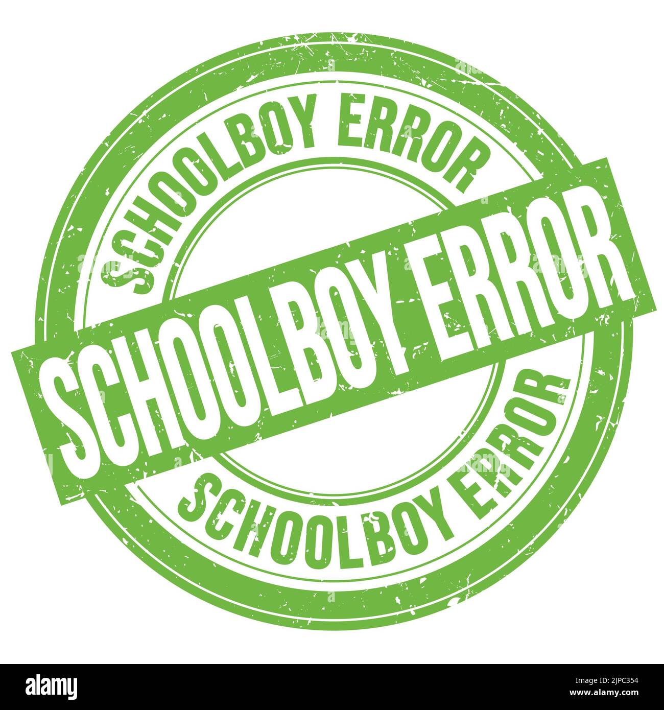 SCHOOLBOY ERROR text written on green round grungy stamp sign Stock ...