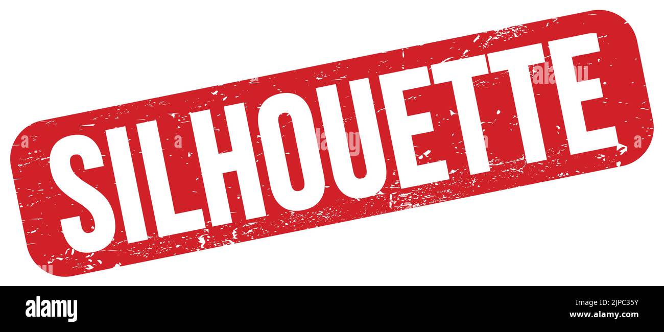 SILHOUETTE text written on red grungy stamp sign Stock Photo - Alamy