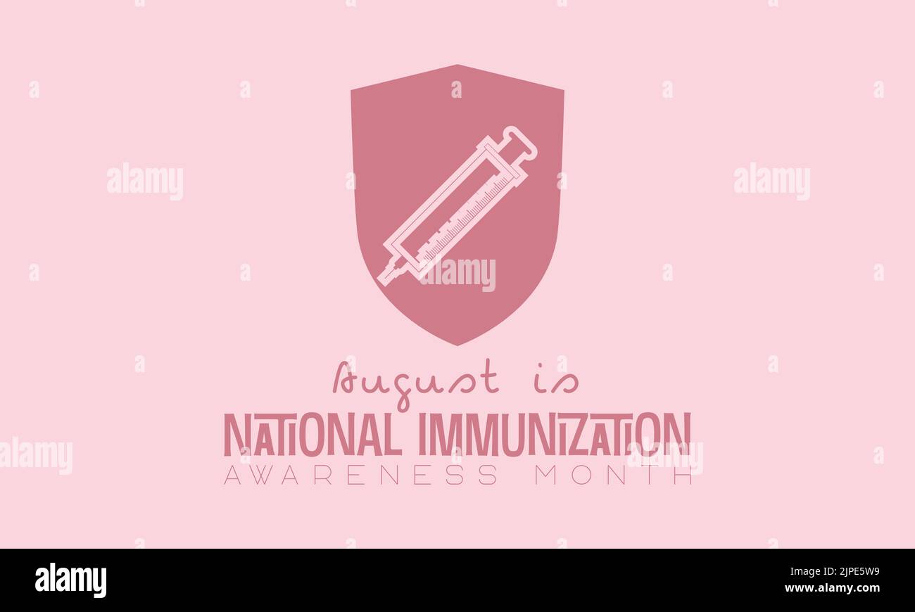 National Immunization Awareness Month calligraphic banner design on ...