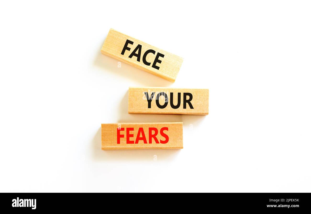 Face your fears and support symbol. Concept words Face your fears on ...
