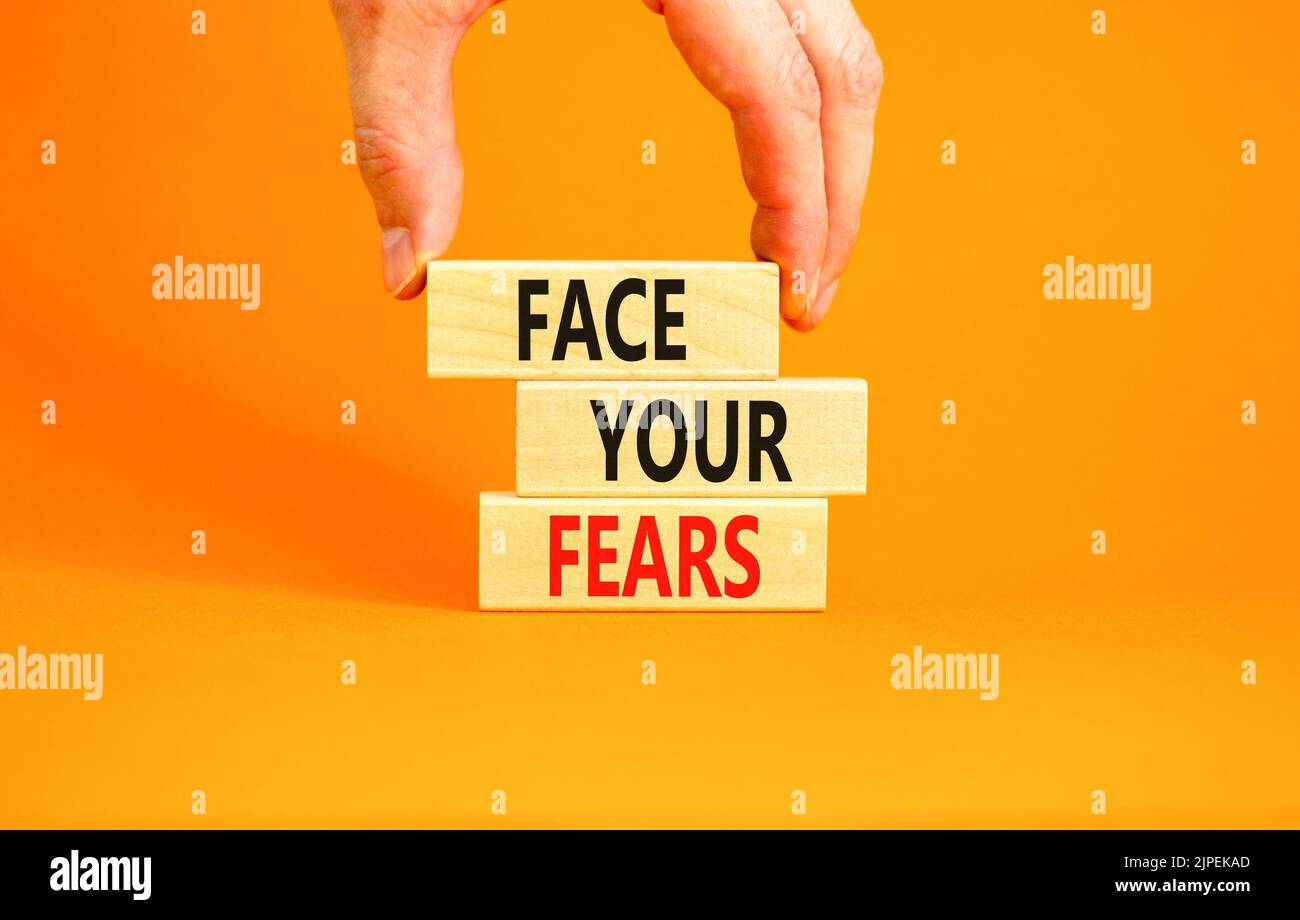 Face your fears and support symbol. Concept words Face your fears on ...