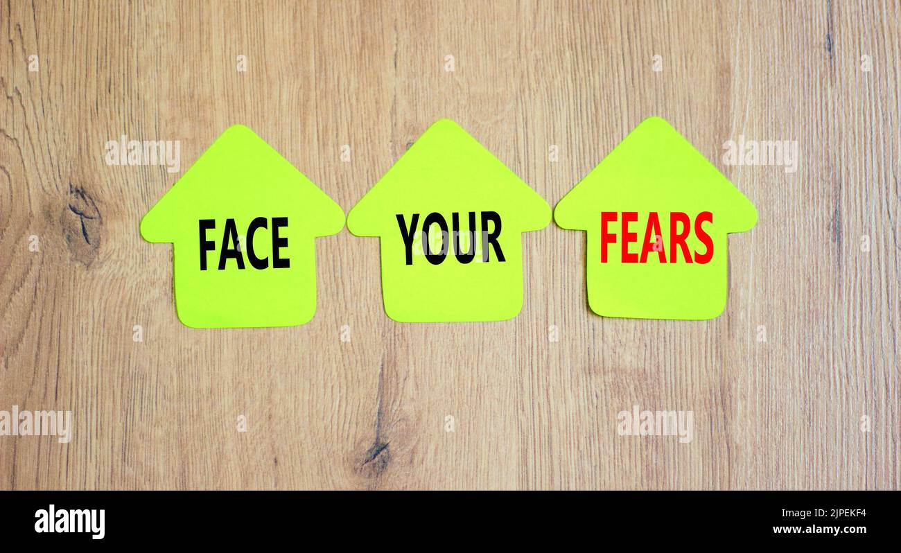 Face your fears and support symbol. Concept words Face your fears on ...