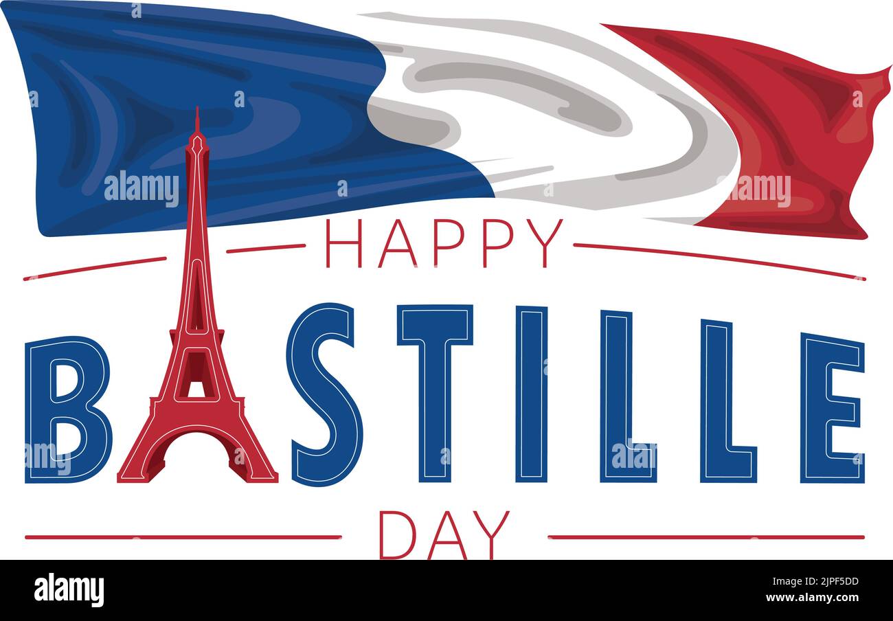 Waving flag of France with Eiffel tower landmark Happy bastille day ...