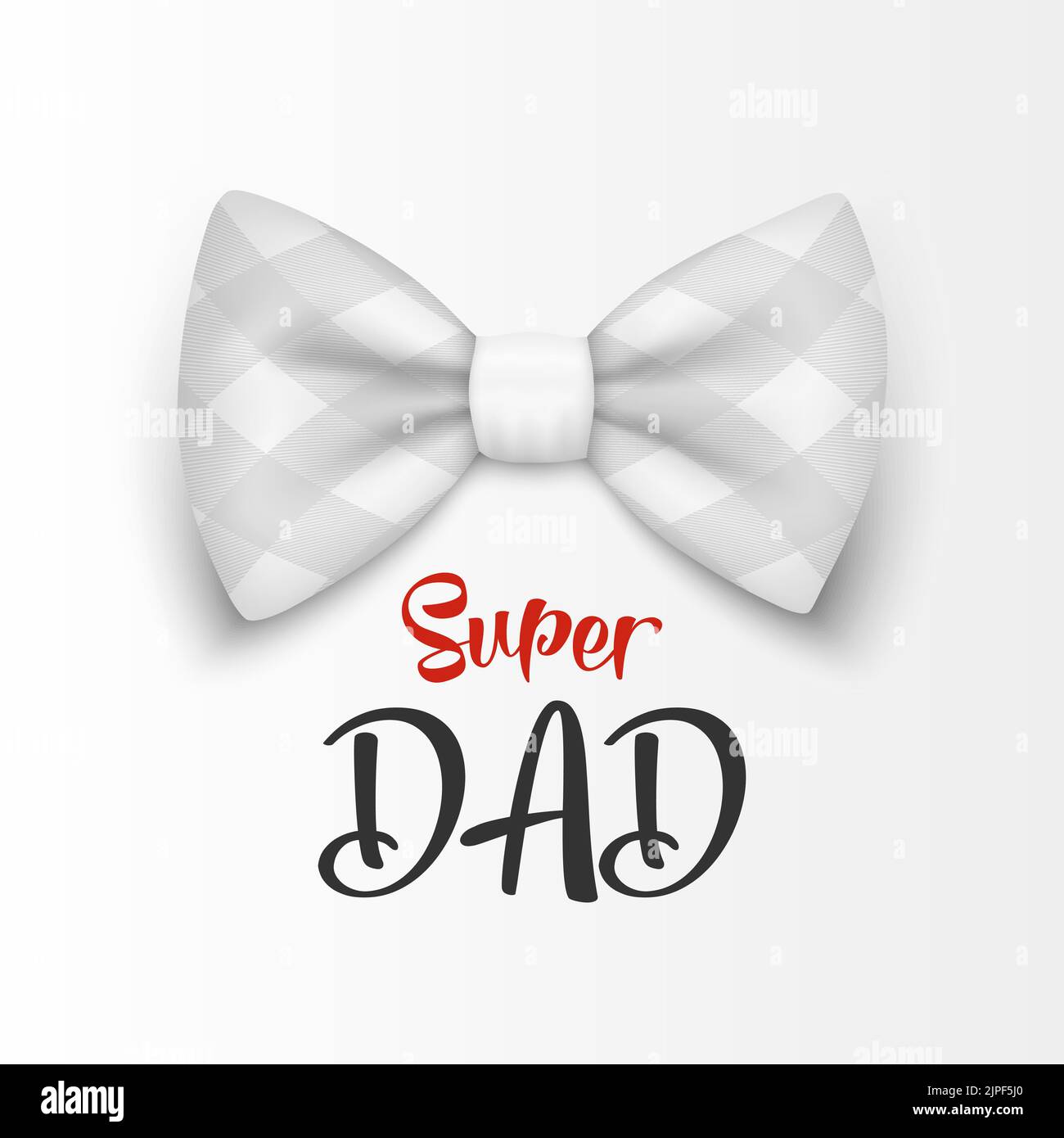Super Dad. Vector Banner for Father's Day. 3d Realistic Silk White ...