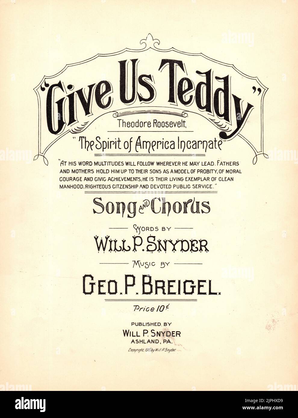 Give Us Teddy, 1916 Theodore Roosevelt Sheet Music Stock Photo - Alamy
