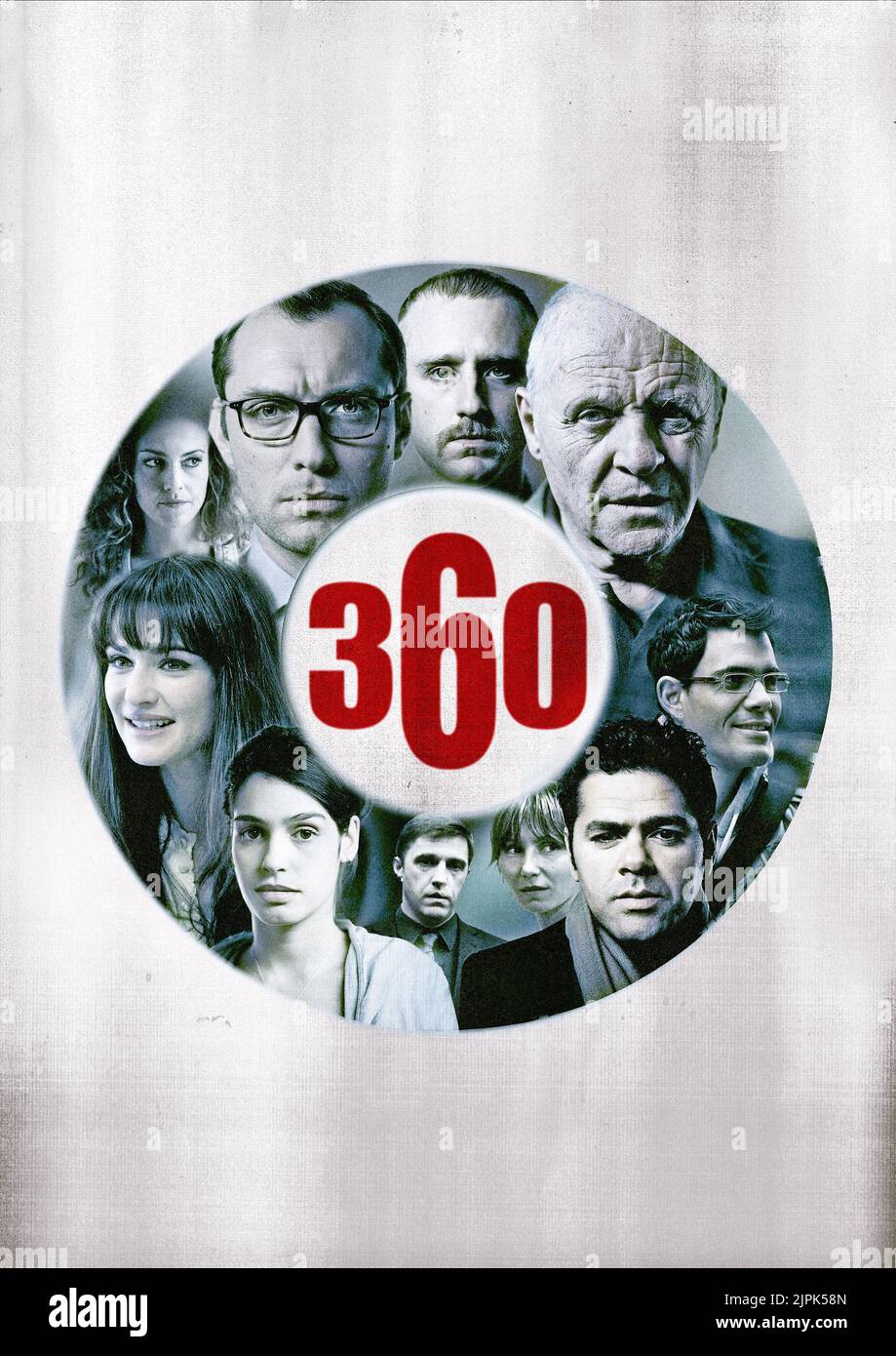 LUCIA SIPOSOVA, RACHEL WEISZ, JUDE LAW, BEN FOSTER, ANTHONY HOPKINS, JAMEL DEBBOUZE POSTER, 360 ...