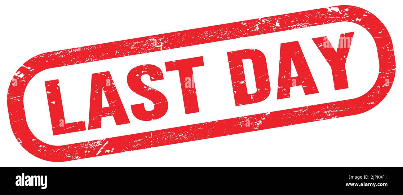 Last day stamp Cut Out Stock Images & Pictures - Alamy