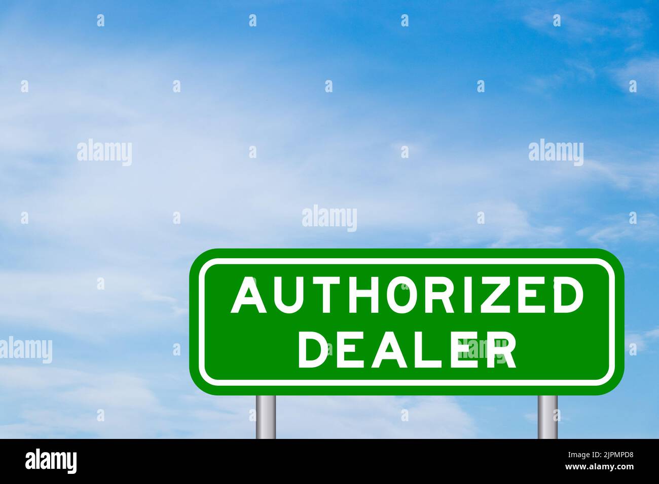 Green color transportation sign with word authorized dealer on blue sky ...