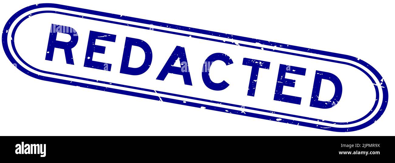 Grunge blue redacted word rubber seal stamp on white background Stock ...