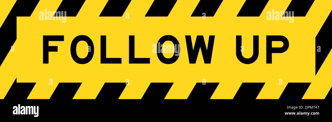 Yellow and black color with line striped label banner with word follow ...