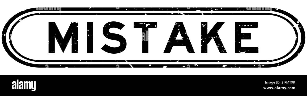 Grunge black mistake word rubber seal stamp on white background Stock Vector Image & Art - Alamy