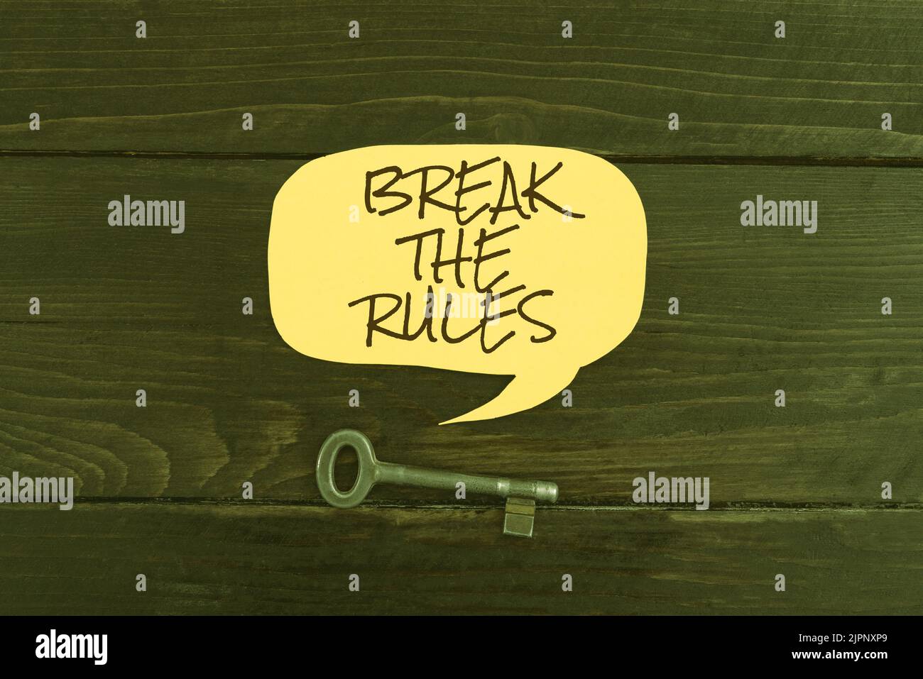 Inspiration showing sign Break The Rules, Business concept Make changes ...