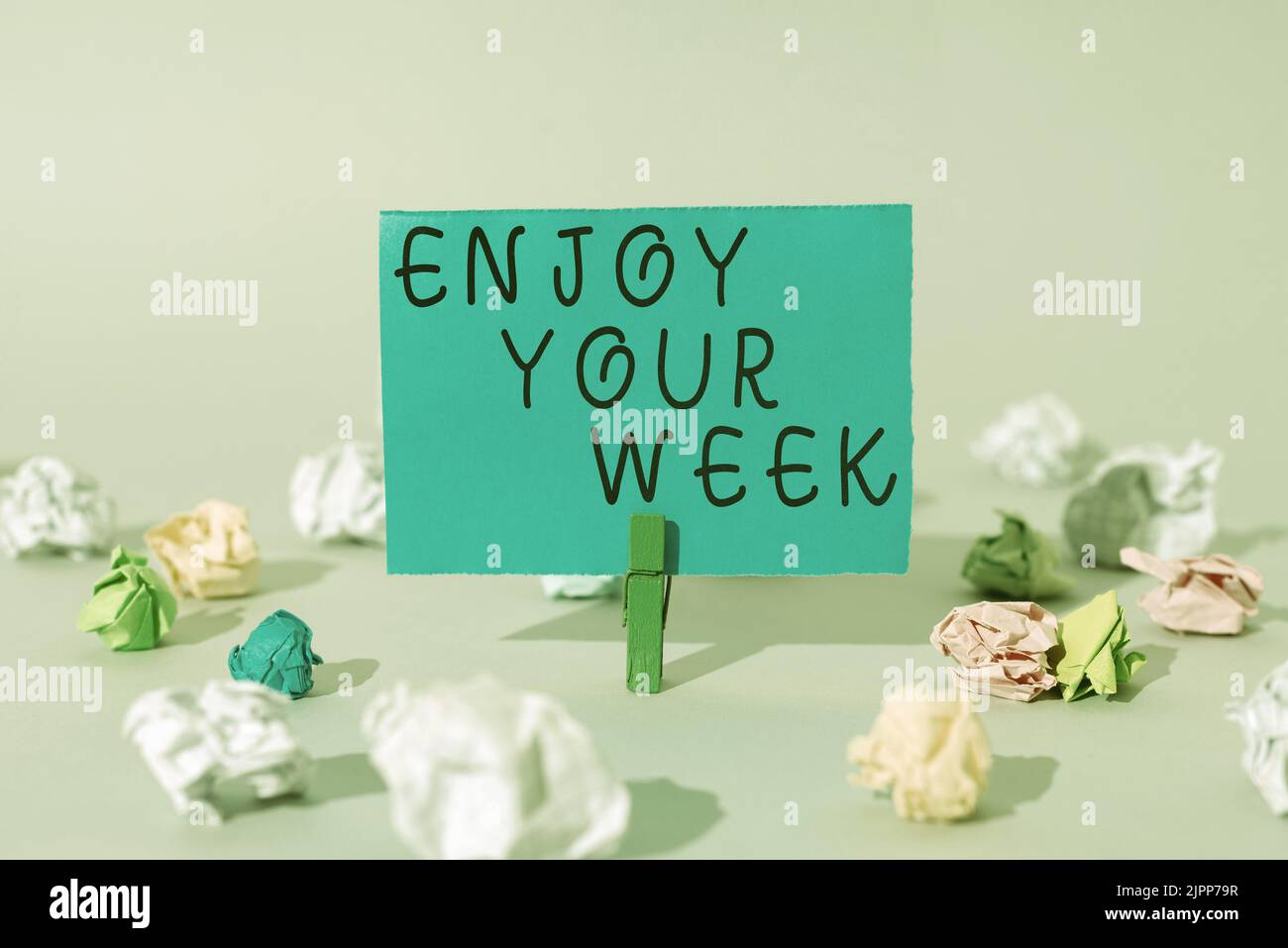 Conceptual caption Enjoy Your Week, Business approach Best wishes for ... Conceptual caption Enjoy Your Week, Business approach Best wishes for ...