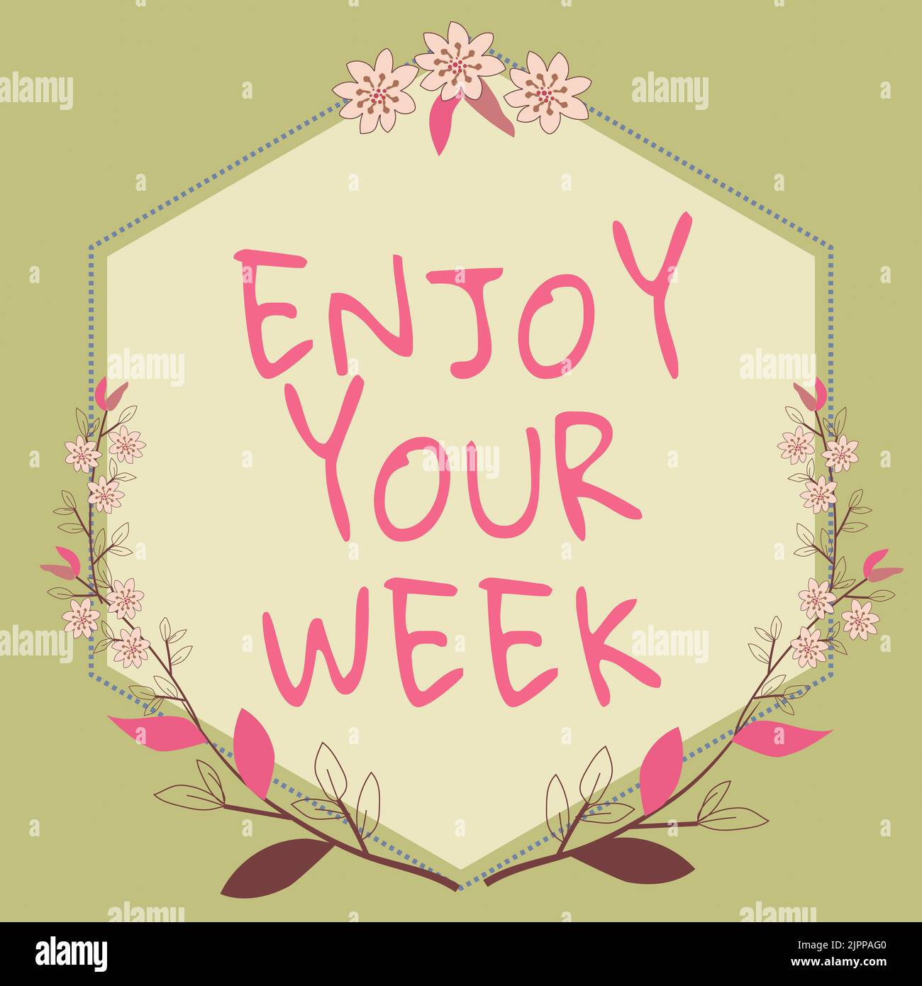 Text caption presenting Enjoy Your Week, Word Written on Best wishes ...