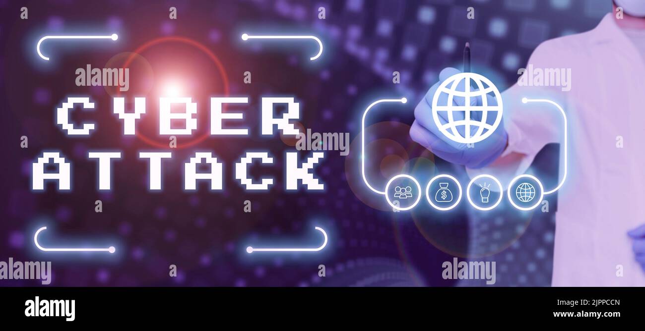 Text sign showing Cyber Attack, Concept meaning An attempt by hackers ...
