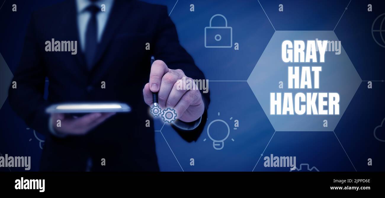 Conceptual caption Gray Hat Hacker, Business showcase Computer security ...