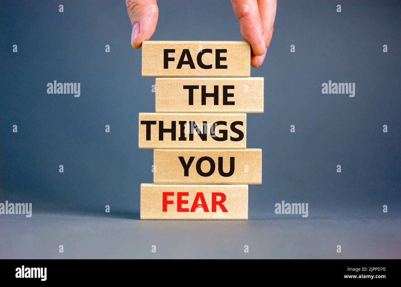Face the things you fear symbol. Concept words Face the things you fear ...