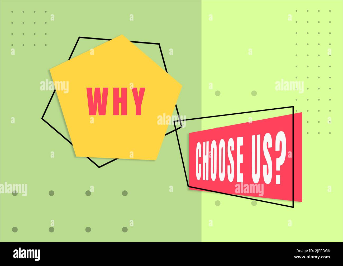 Sign displaying Why Choose Us, Business idea Reasons for choosing our ...