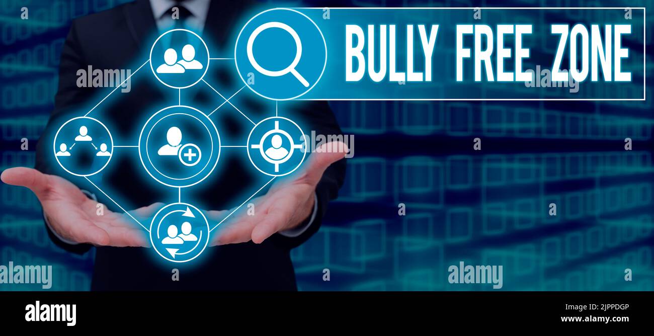 Text sign showing Bully Free Zone, Business approach Be respectful to ...