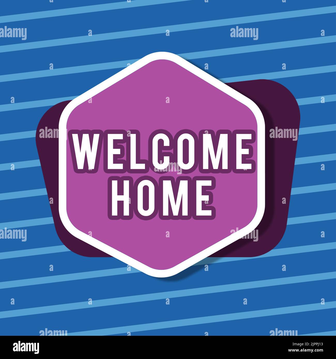Text caption presenting Welcome Home, Conceptual photo Expression ...
