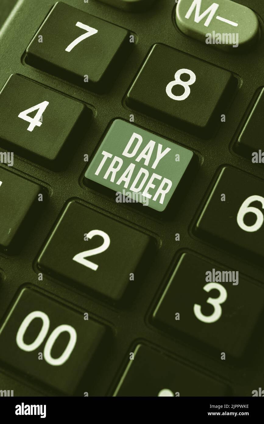 Inspiration showing sign Day Trader, Business showcase A person that ...