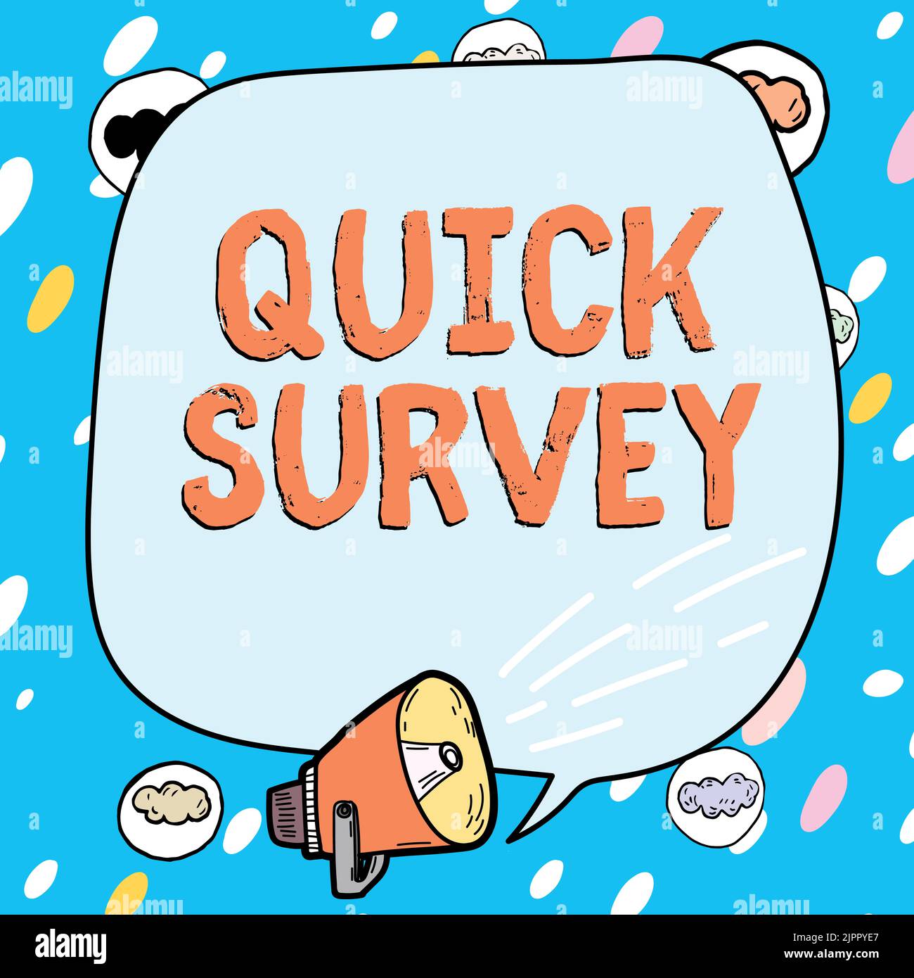 Inspiration showing sign Quick Survey, Business overview Conduct fast ...