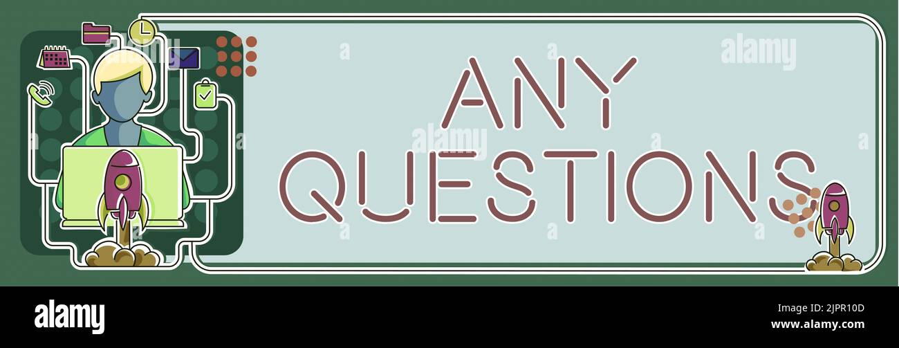 Inspiration showing sign Any Questions, Business idea Clueless Blank ...