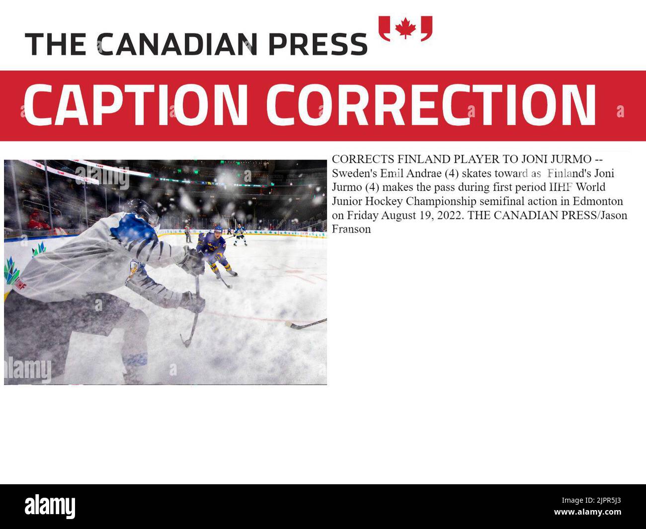 CORRECTS FINLAND PLAYER TO JONI JURMO -- Sweden's Emil Andrae (4 ...