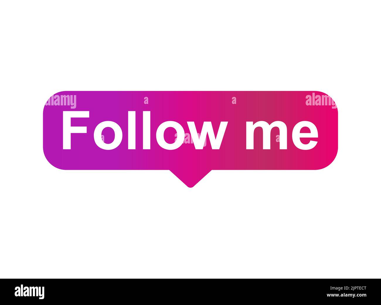 Follow me graphic concept symbol, speech button web label, vector ...