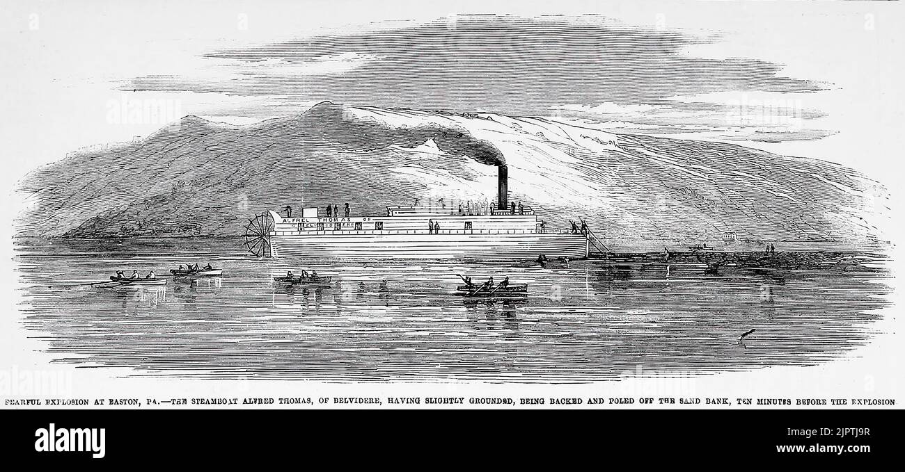 Fearful explosion at Easton, Pennsylvania - The steamboat Alfred Thomas ...